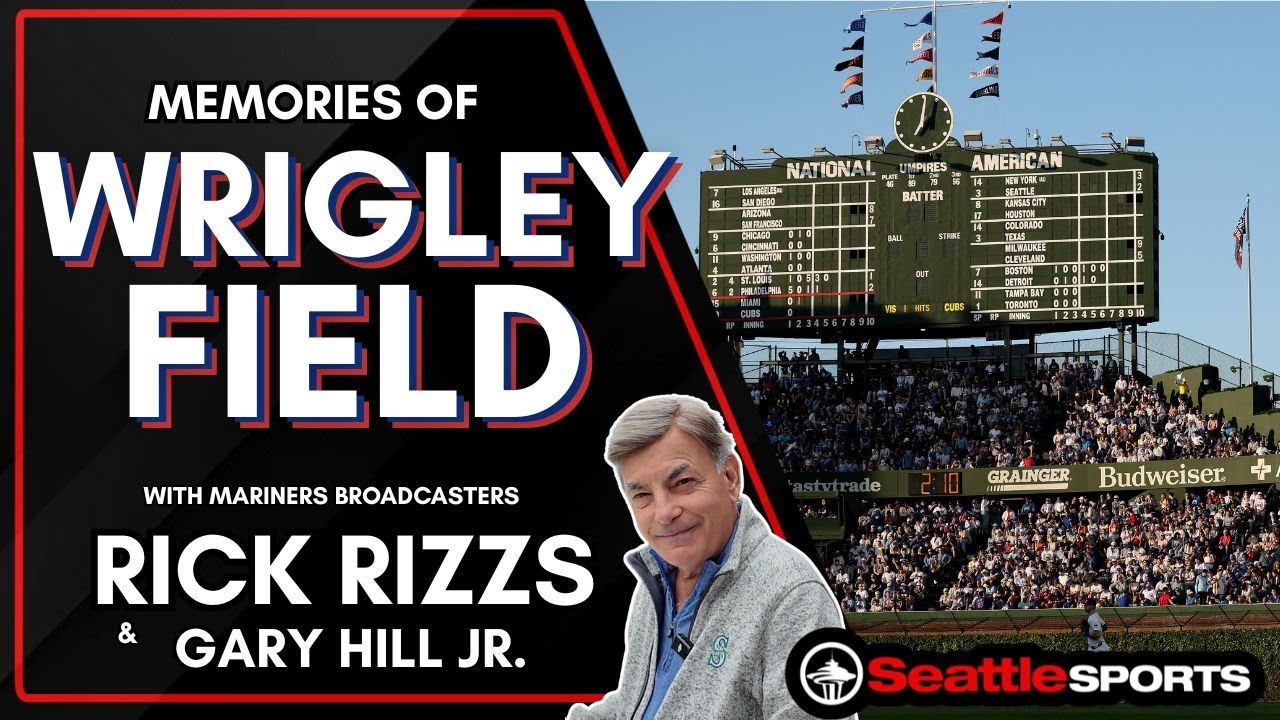 Wrigley Field Memories w/ #Mariners Broadcasters Rick Rizzs & Gary Hill ...