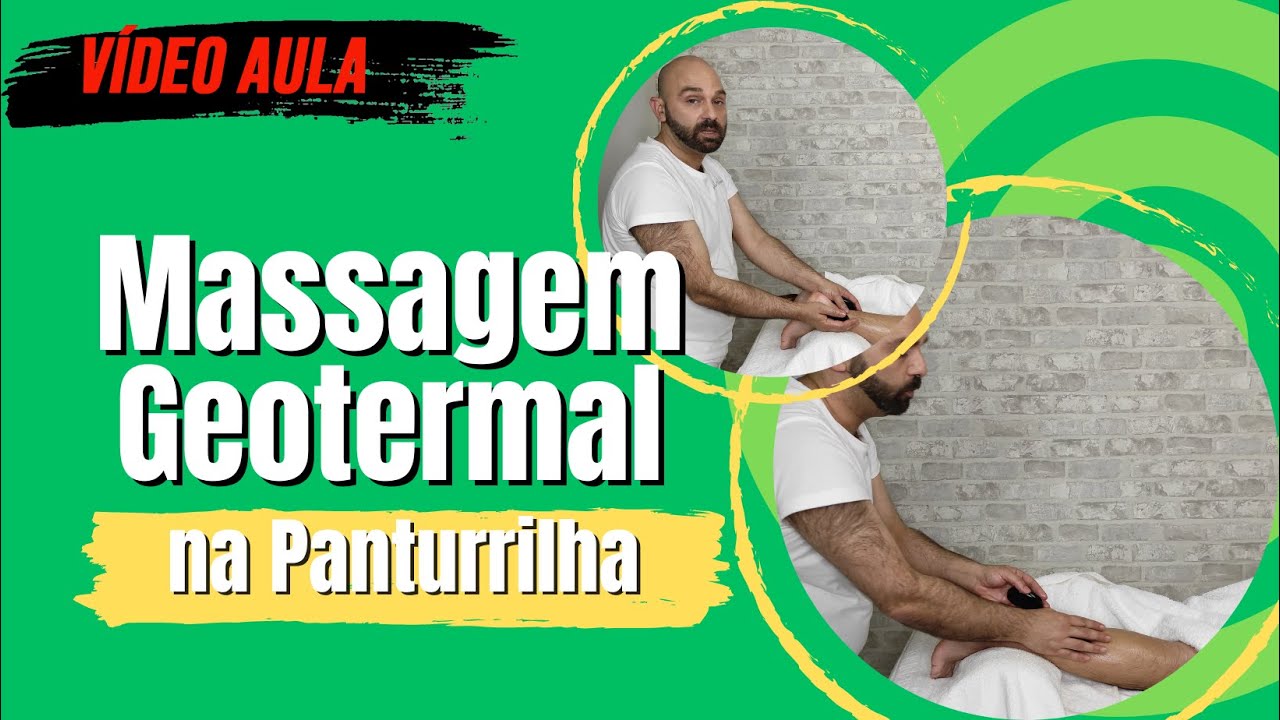 Massagem Geotermal na Perna Posterior - Vídeo Aula - YouTube