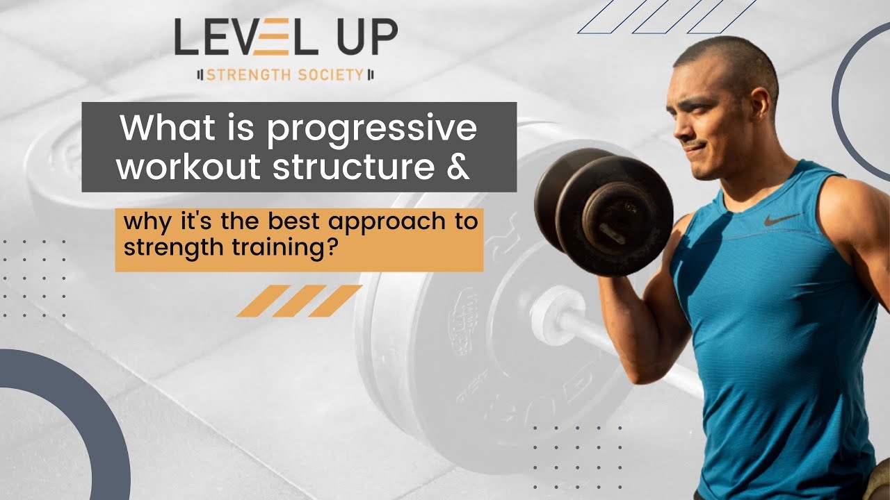 What is progressive workout structure & why it's the best approach to ...