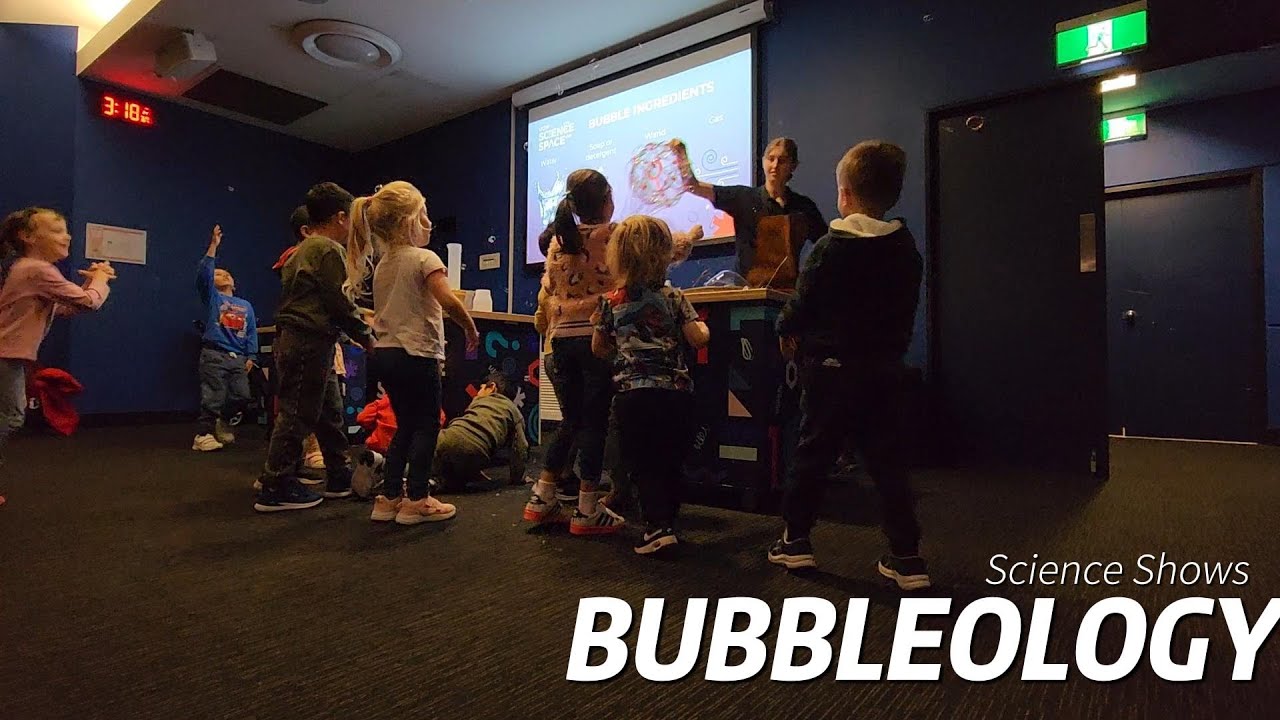 Science Shows BUBBLEOLOGY @ Science Space Wollongong - YouTube