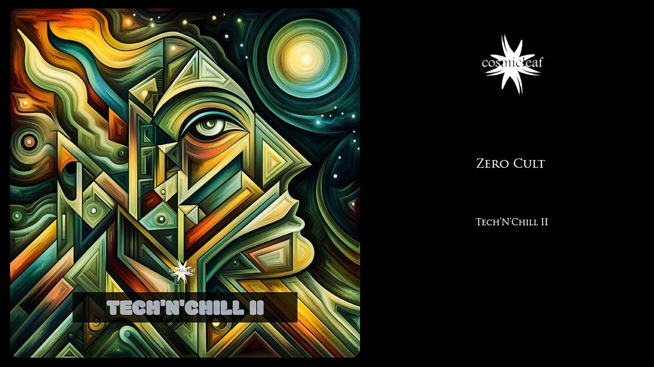 Zero Cult - Tech'N'Chill II - YouTube