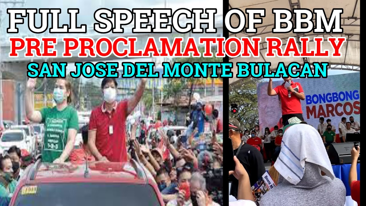 BBM FULL SPEECH PRE PROCLAMATION RALLY SJDB - YouTube