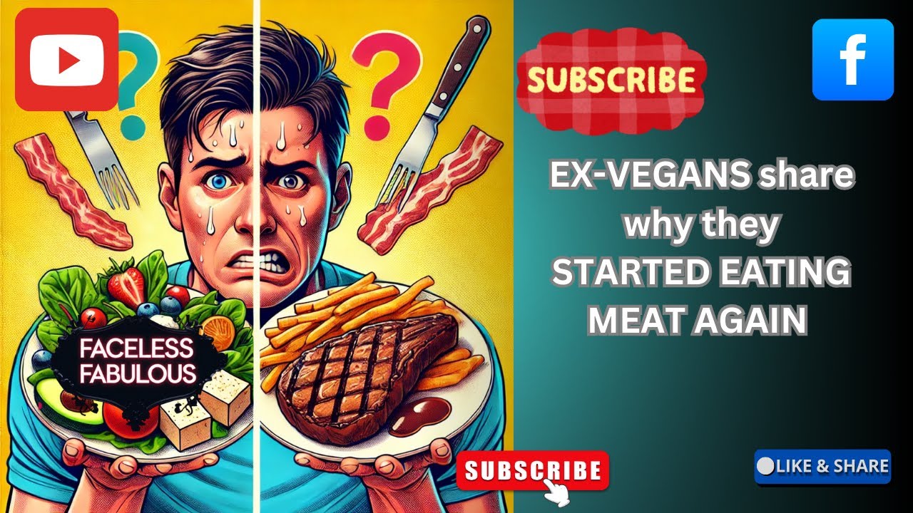 Ex-Vegans REVEAL Why They Went Back to Eating Meat! 🍖😲 | Reddit Stories ...