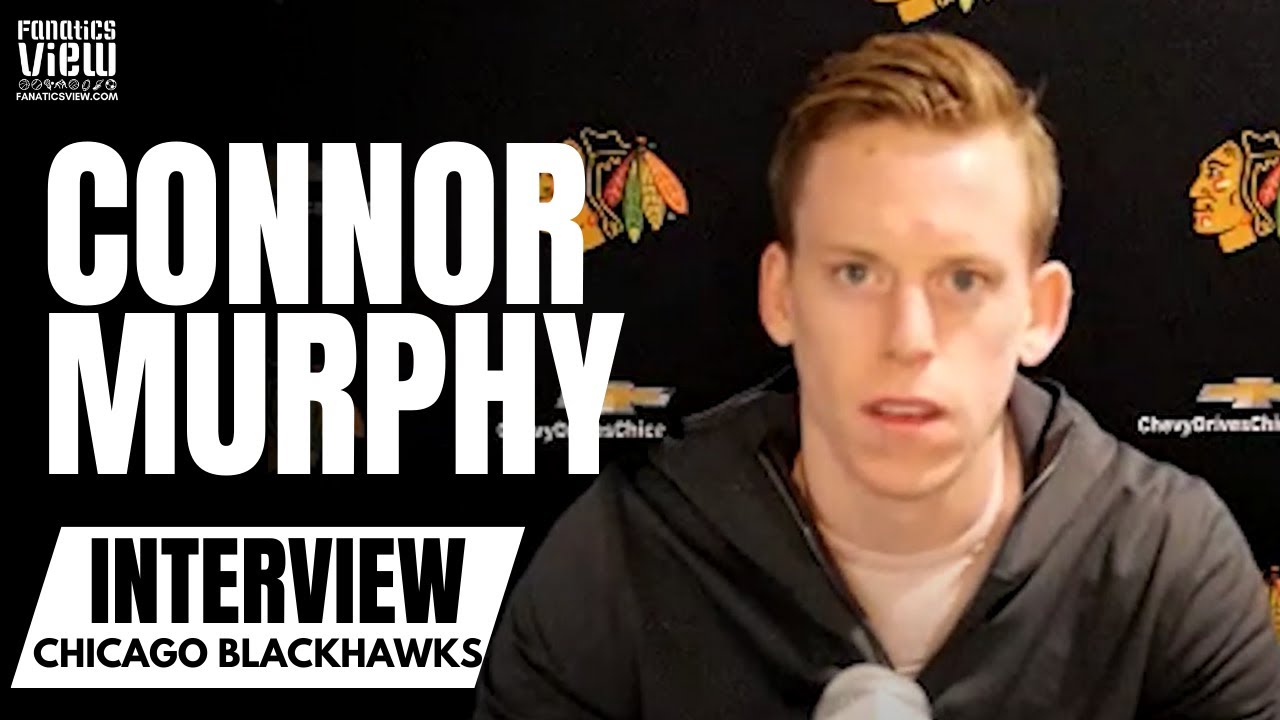 Connor Murphy Calls Chicago Blackhawks Scandal Involving Kyle Beach ...