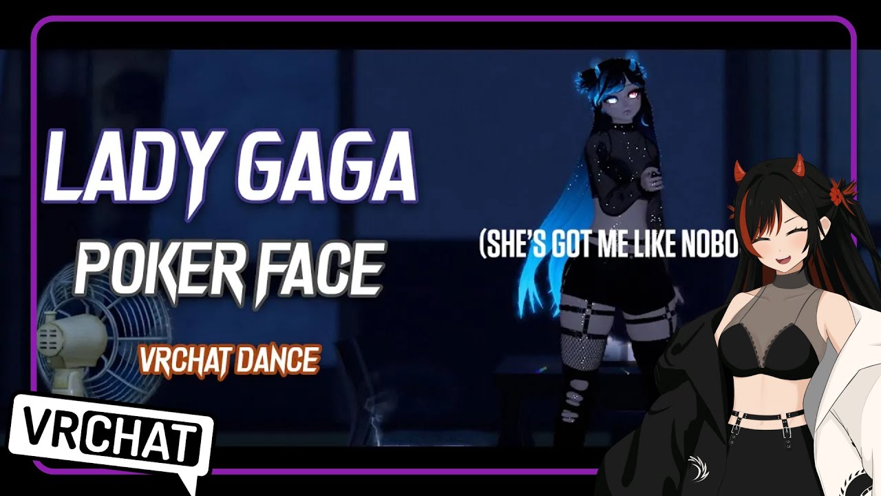 VRChat Dance Lady Gaga - Poker Face - YouTube