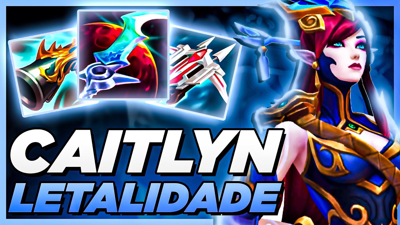 CAITLYN LETALIDADE É FORTE! | MONO CAITLYN GAMEPLAY #42 - YouTube