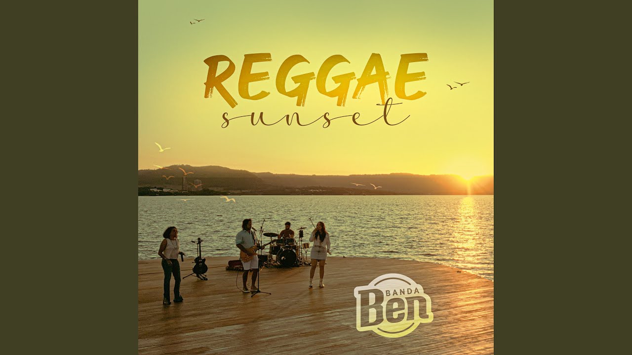 Reggae Sunset - YouTube