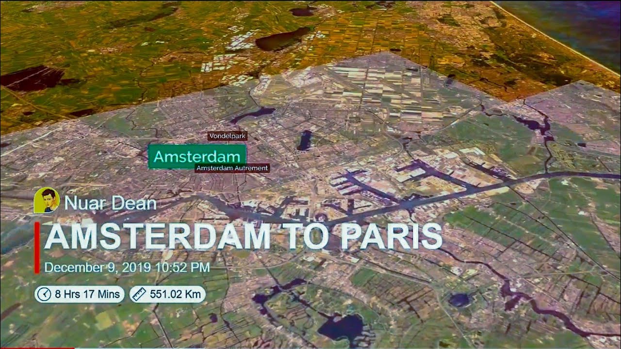 #googlemap AMSTERDAM, NETHERLANDS to PARIS, FRANCE - YouTube