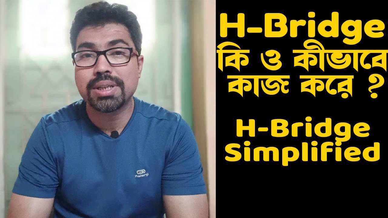 What is H-Bridge | How H-Bridge works | L293D working circuit | H ...