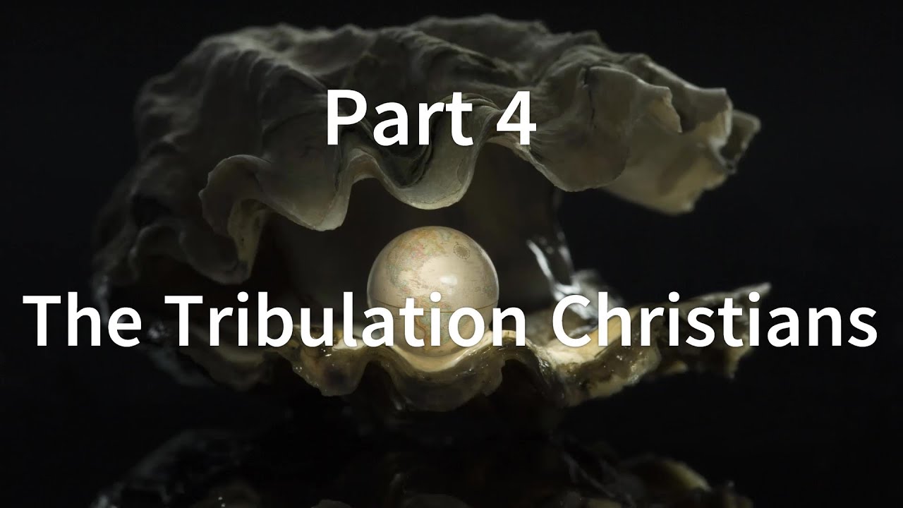 Pt 4 The Christians in the tribulation. - YouTube