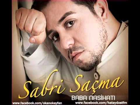 Sabri Saçma 2012) Albümü BABA NASİHATI ( Nette İlk Kez )