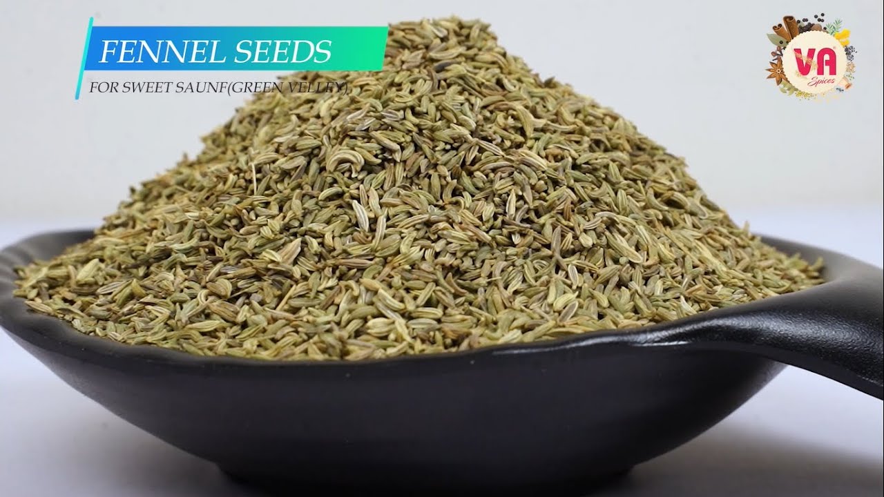 SAUNF FENNEL SEEDS SWEET SAUNFGREEN VALLEY - YouTube