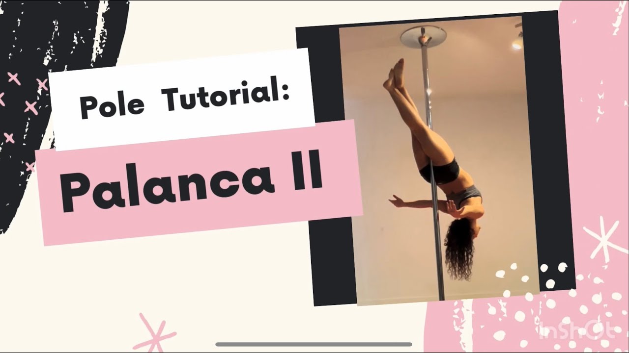 Pole tutorial: Palanca II - Pole fitness principiantes (layback) - YouTube