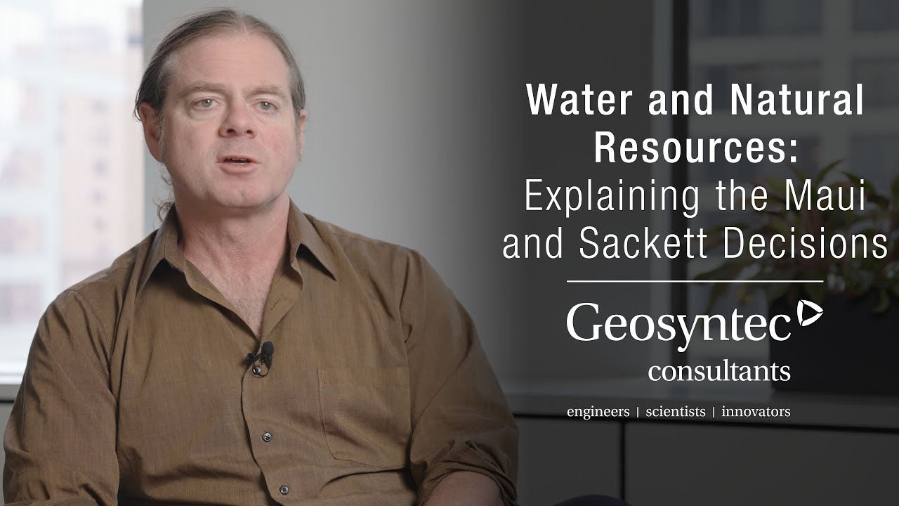 Water and Natural Resources: Explaining the Maui and Sackett Decisions ...