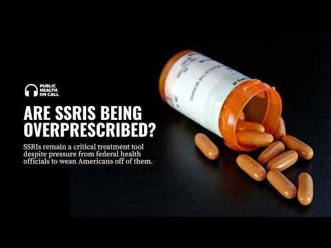 Are SSRIs Being Overprescribed?