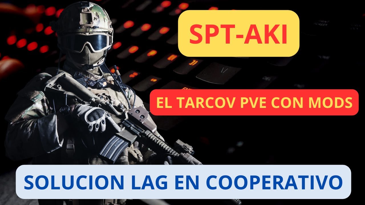 Como solucionar el Lag en el SPT-AKI cooperativo - YouTube