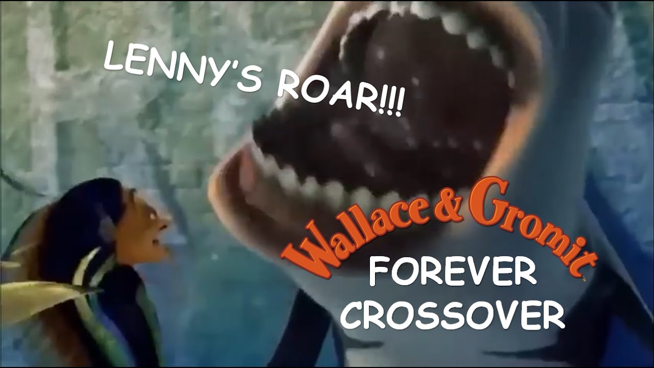 Lenny's Roar (Wallace And Gromit Forever Crossover) - YouTube