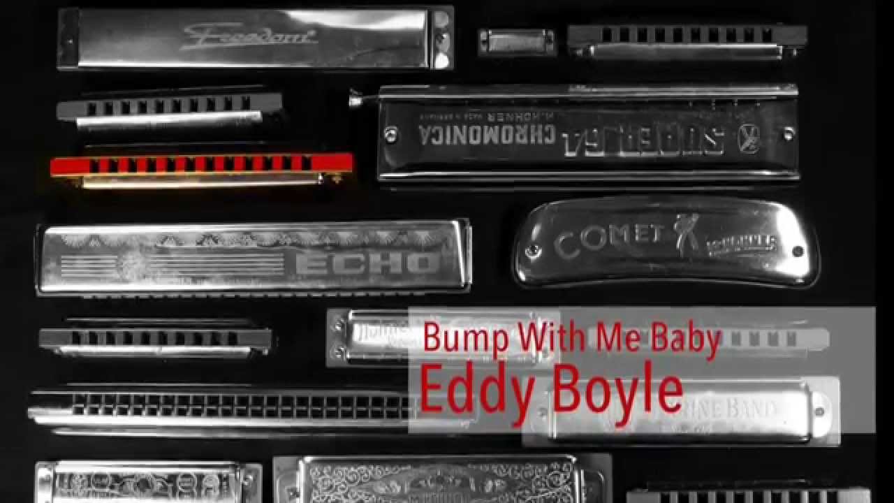 Bump With Me Baby - Eddy Boyle - YouTube