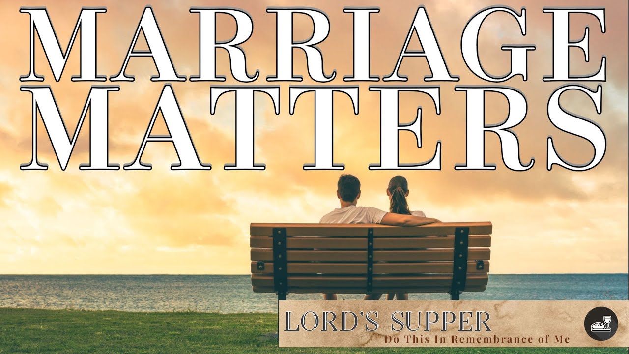 Marriage Matters PT 3 - YouTube