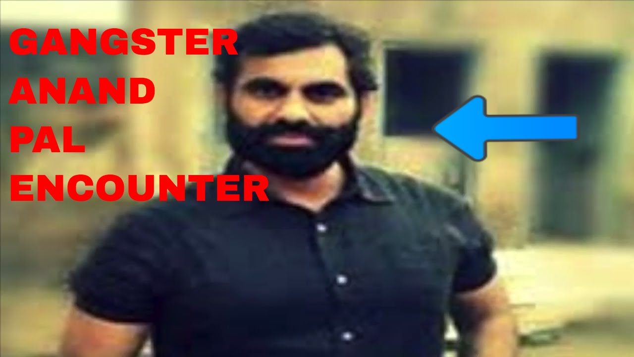 gangster anand pal singh encounter - YouTube