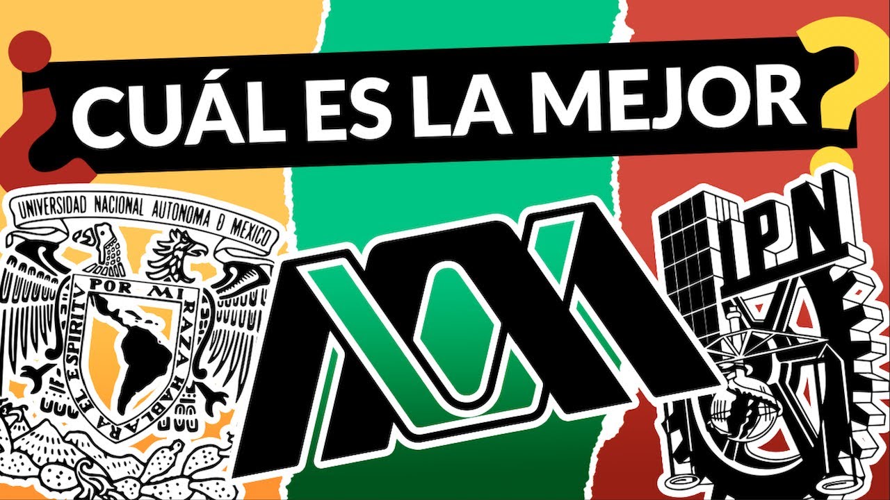¿Cuál universidad es la mejor, UNAM, UAM o IPN? - YouTube