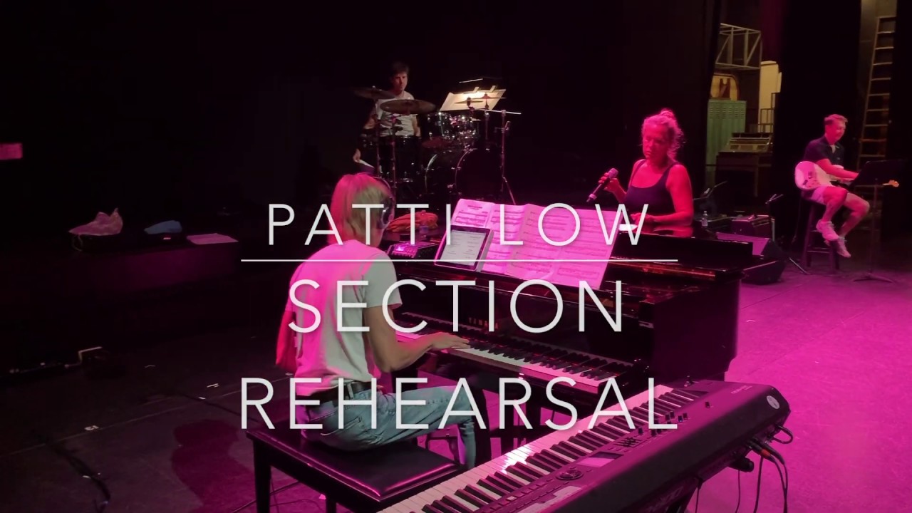 Section Rehearsal. Patti Low. "One Woman Show". - YouTube