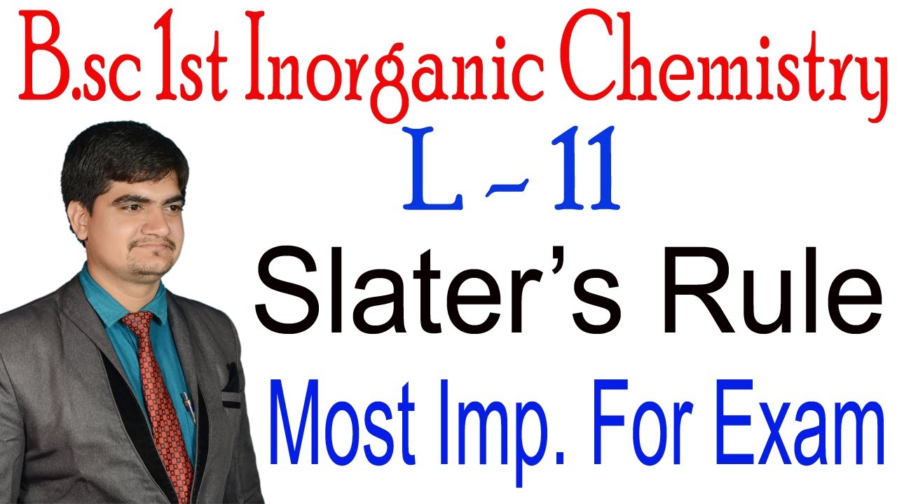 B.sc 1st | Slater's rule | effective nuclear charge | For exam ...