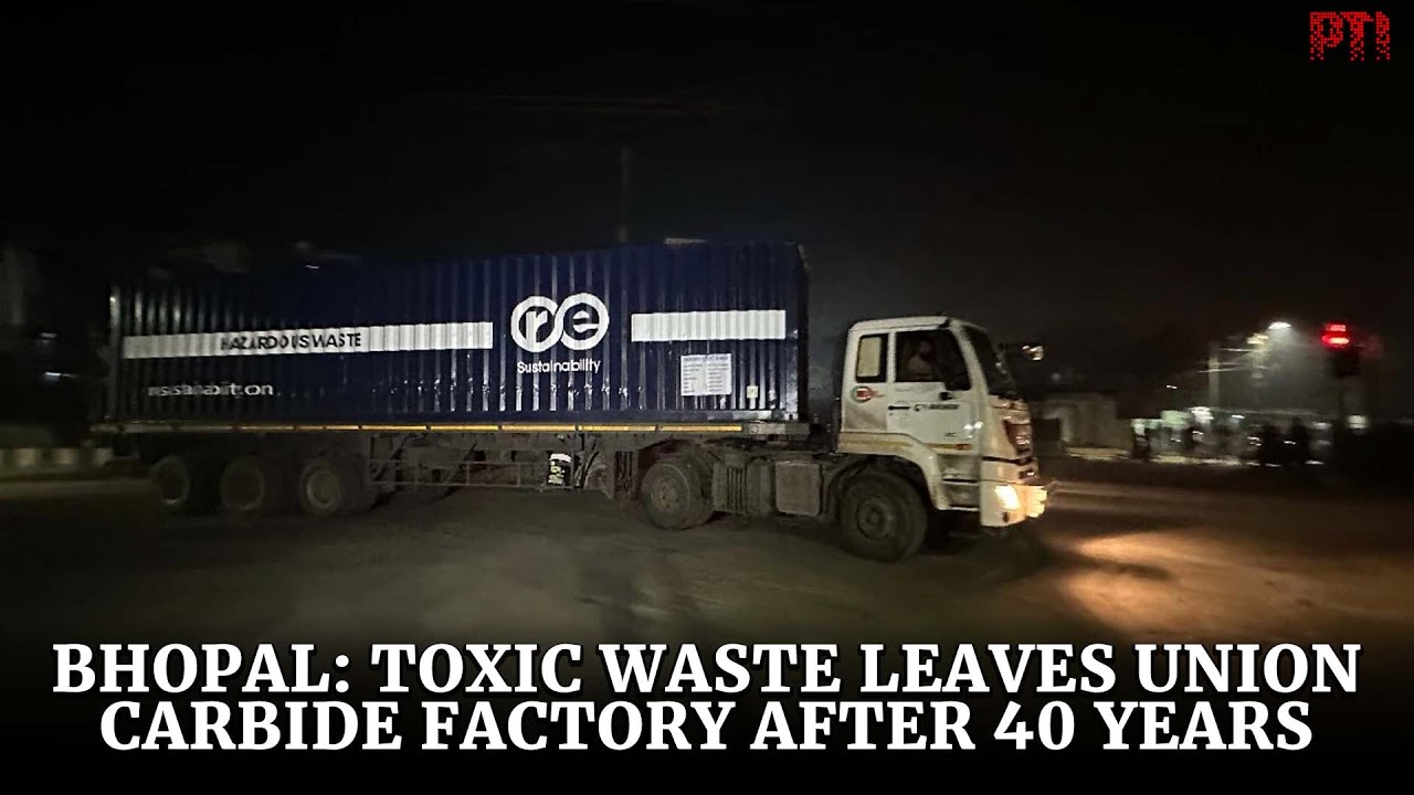 MP: 40 years after Bhopal gas disaster, toxic waste leaves Union ...