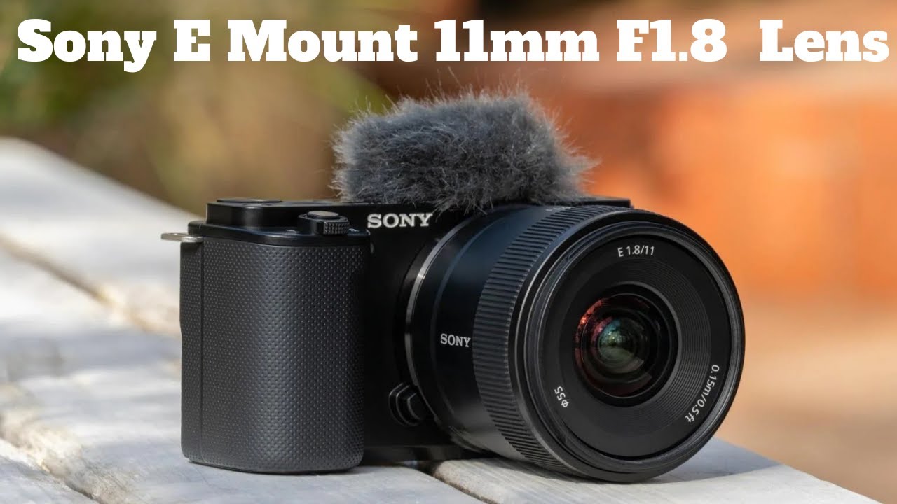 Sony E Mount 11mm F1.8 Lens - Unboxing and Sample Photos - YouTube