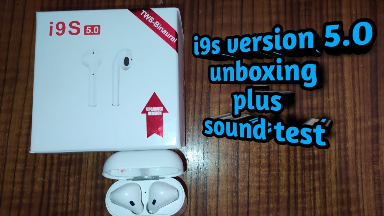 i9s tws version 5.0 airpods unboxing review plus sound test - YouTube