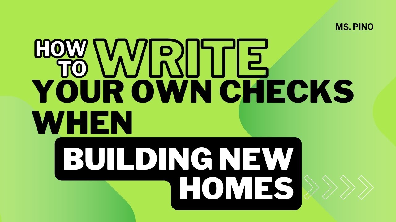 How to Write Your Own Checks when Building NEW Homes. - YouTube