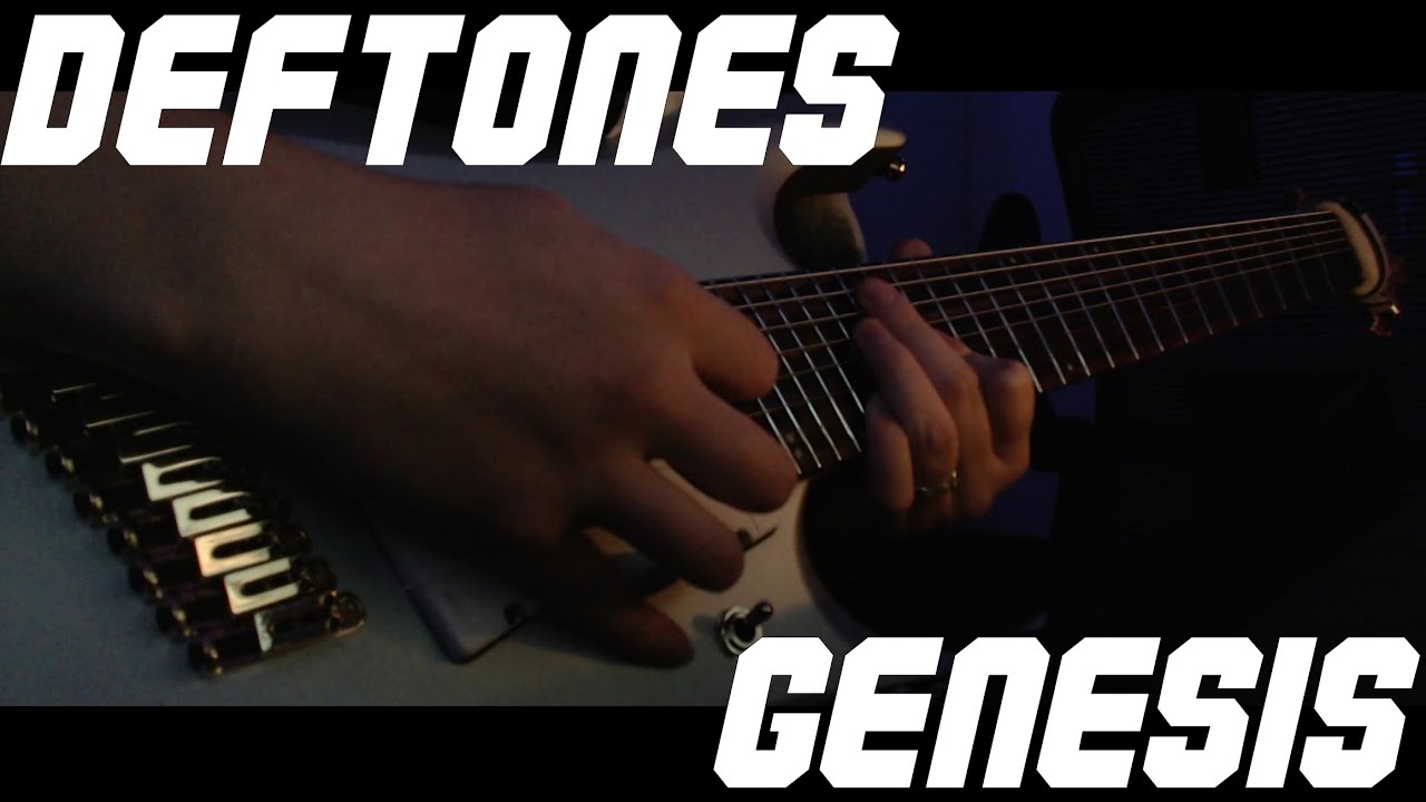 Deftones - Genesis 8 String Cover By Nastya - YouTube