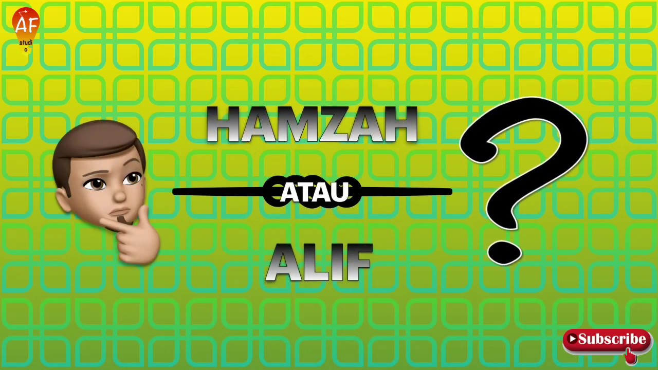 PERBEDAAN HURUF “ALIF” DAN HURUF “HAMZAH” DALAM BAHASA ARAB - YouTube