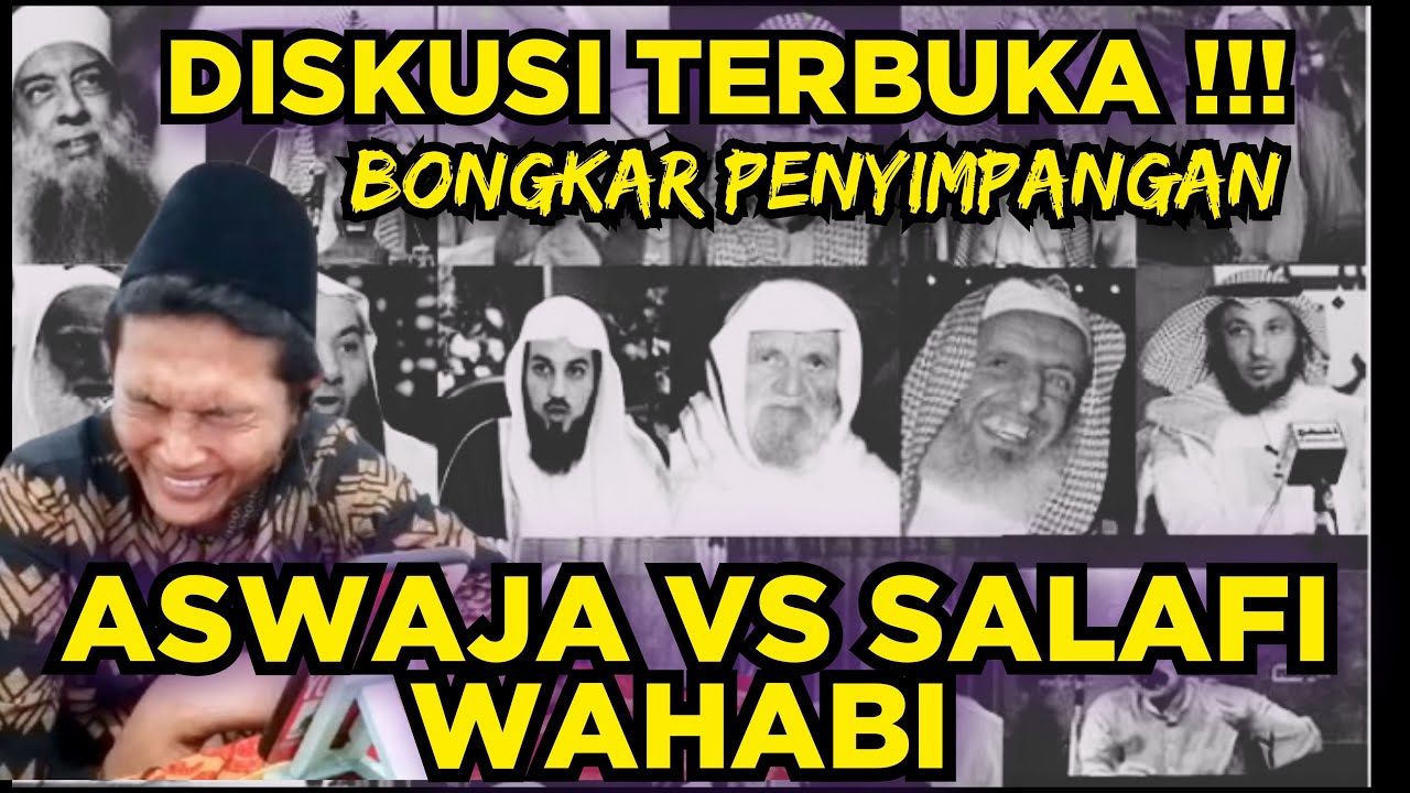DEBAT TERSERU ASWAJA VS SALAFI WAHABI ‼️ - YouTube