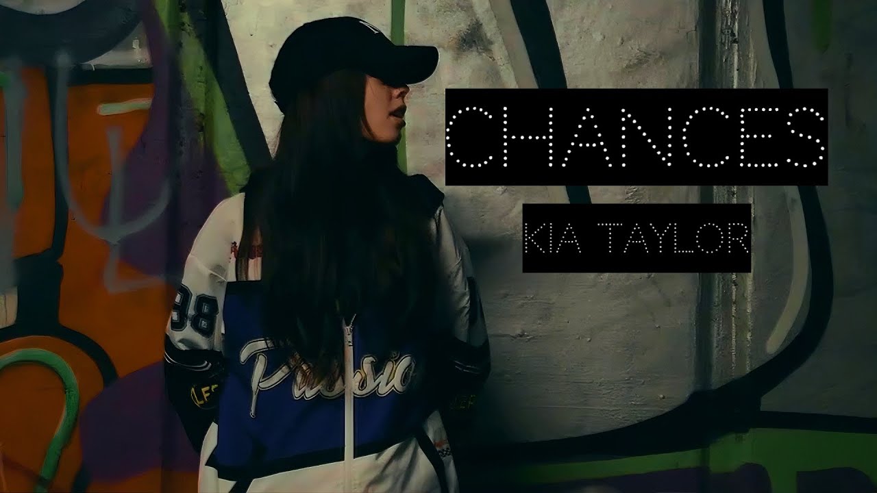 Kia Taylor - Chances (Official Video) - YouTube