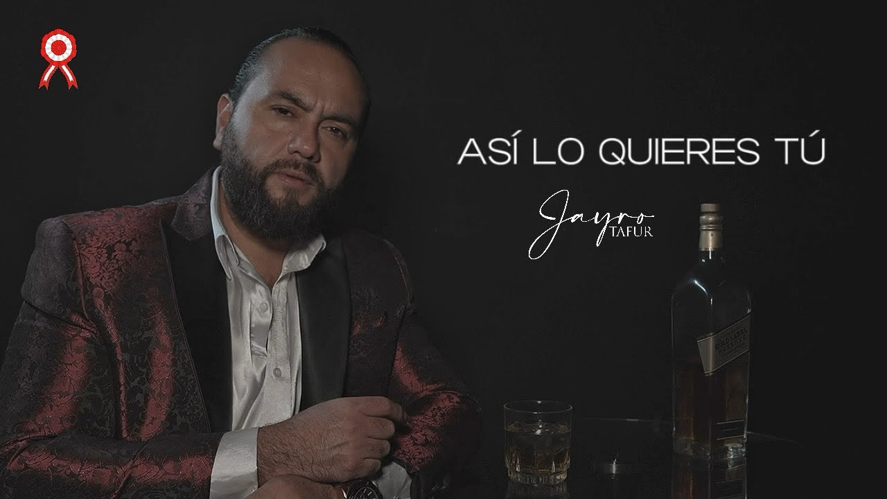 Jayro Tafur - Así lo quieres tú (especial fiestas patrias) - YouTube