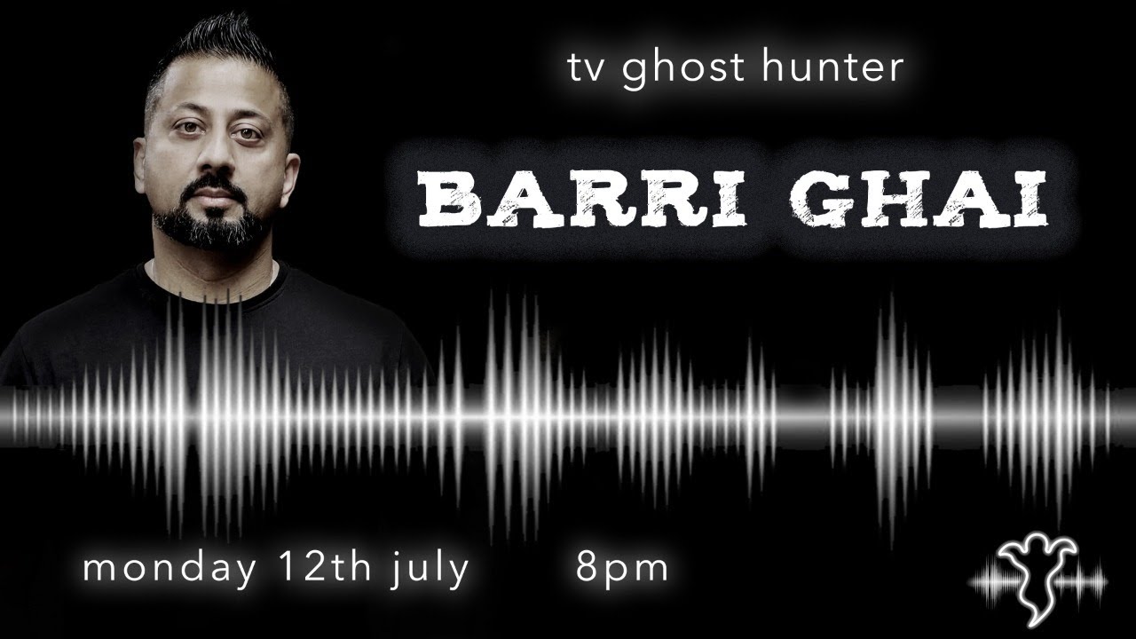 Barri Ghai | TV Ghost Hunter | The Ghost Voice - YouTube