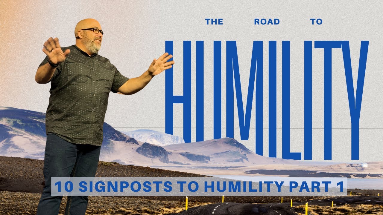 Road to Humility: Ten Sign Post to Humility - YouTube
