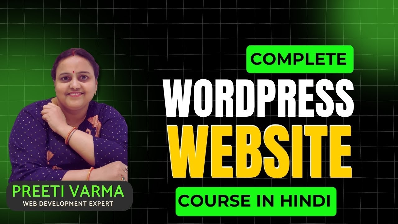 Complete WordPress Course For Beginners In Hindi | Preeti Varma - YouTube