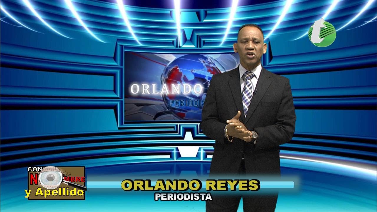 EN VIVO ORLANDO REYES MARTES 25 6 2024 - YouTube