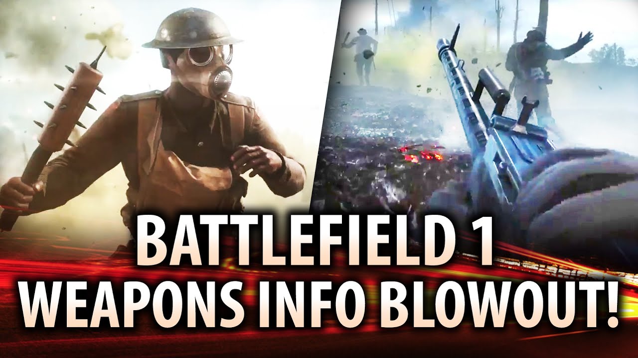 Battlefield 1 - WEAPON INFO BLOWOUT! Attachments, Pre-Sets and Skins ...