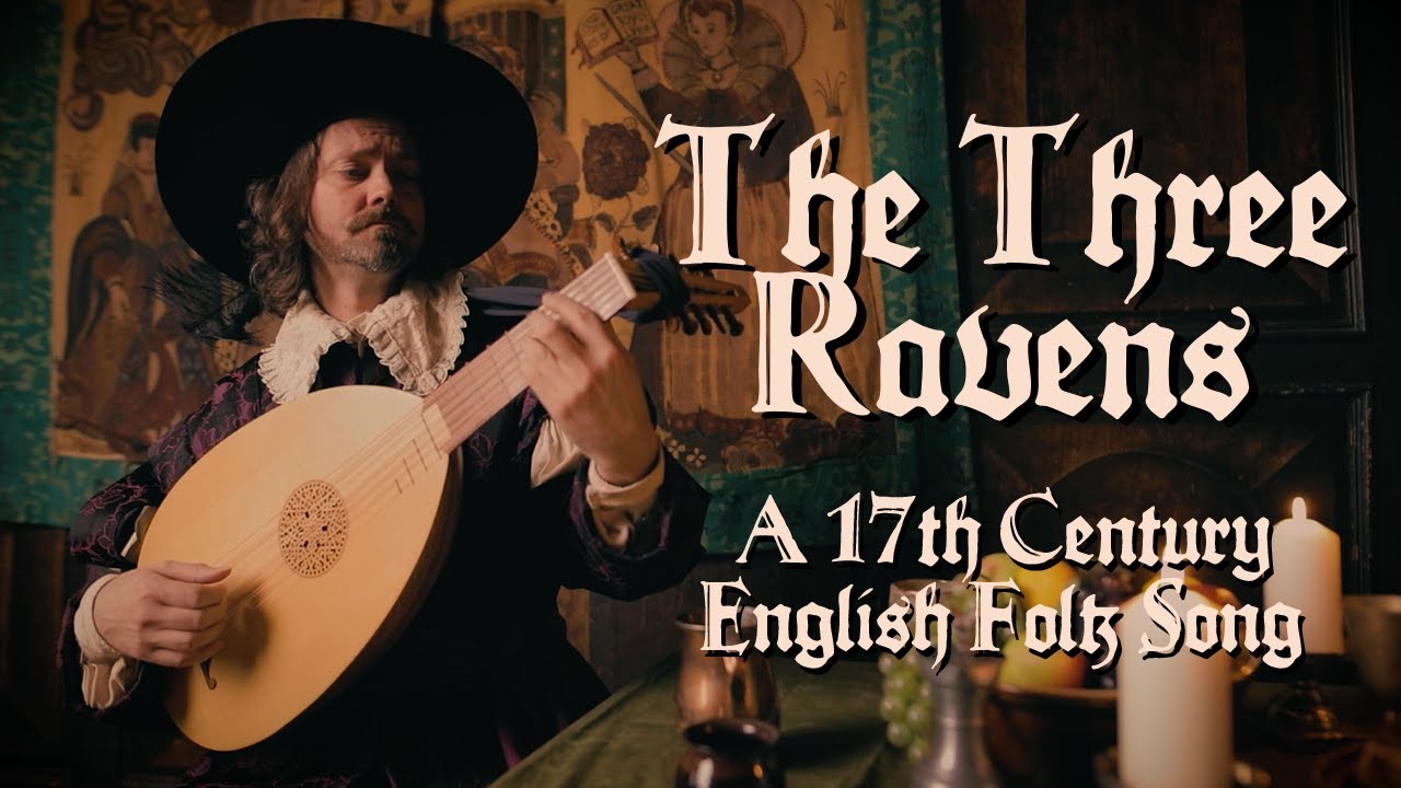 The Three Ravens - A 17th Century English Folk Song - YouTube