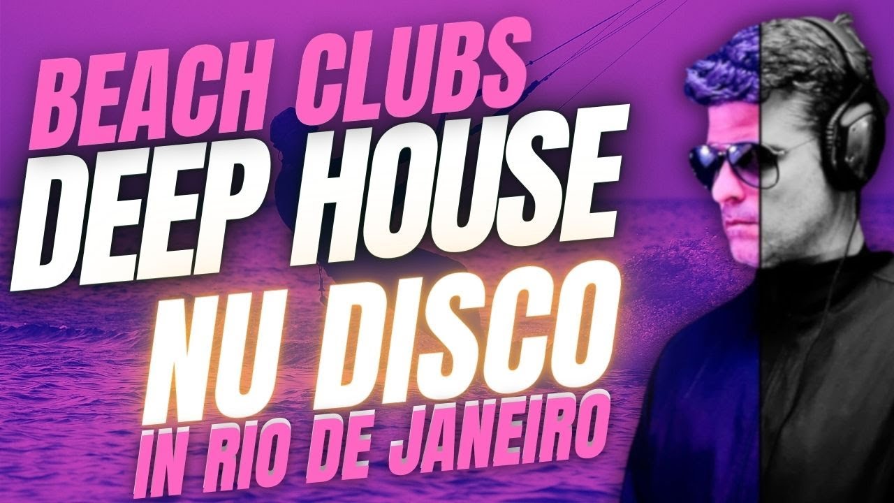 TOP #11 MEGA HITS 🔥 SUNSET RIO DE JANEIRO BRAZIL 🔥 DEEP HOUSE NU DISCO ...