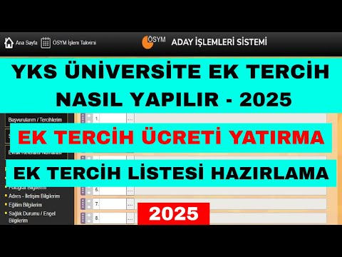 Ek Tercih Nasıl Yapılır YKS - YKS Ek Tercih 2025 Nasıl Yapılır