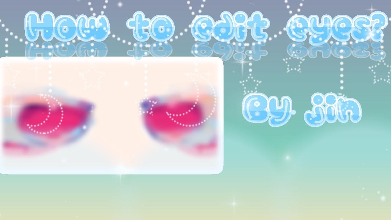 -How to edit eyes/Cách mình edit mắt/by:jin/#tutorial - YouTube