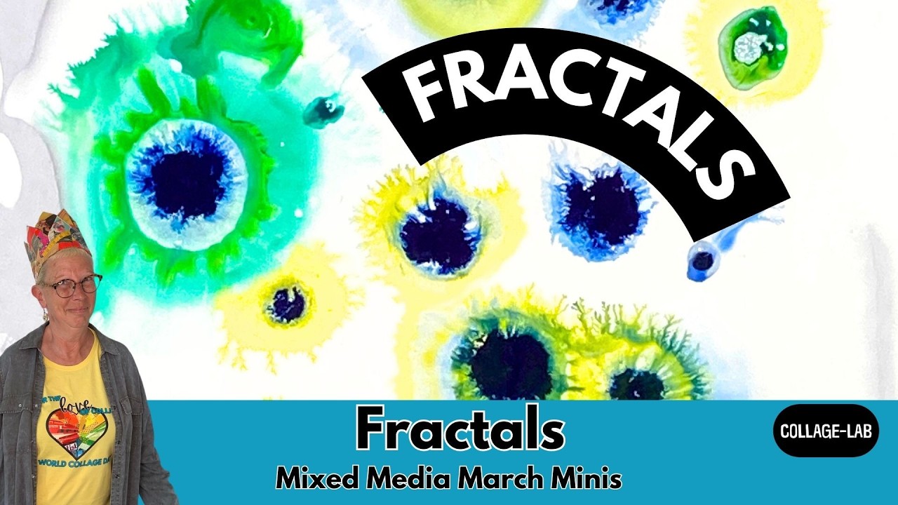 Fractals - Mixed Media March Minis - YouTube