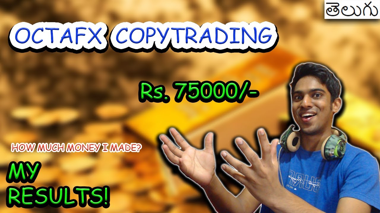 I Invested 75000 Rupees Into Forex OctaFX CopyTrading 1 Week i-invested-75000-rupees-into-forex-octafx-copytrading-1-week