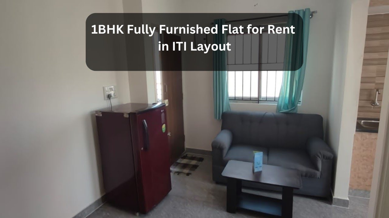 Fully Furnished 1BHK Flat for Rent in ITI LAYOUT | ITI LAYOUT | BRIGHT ...
