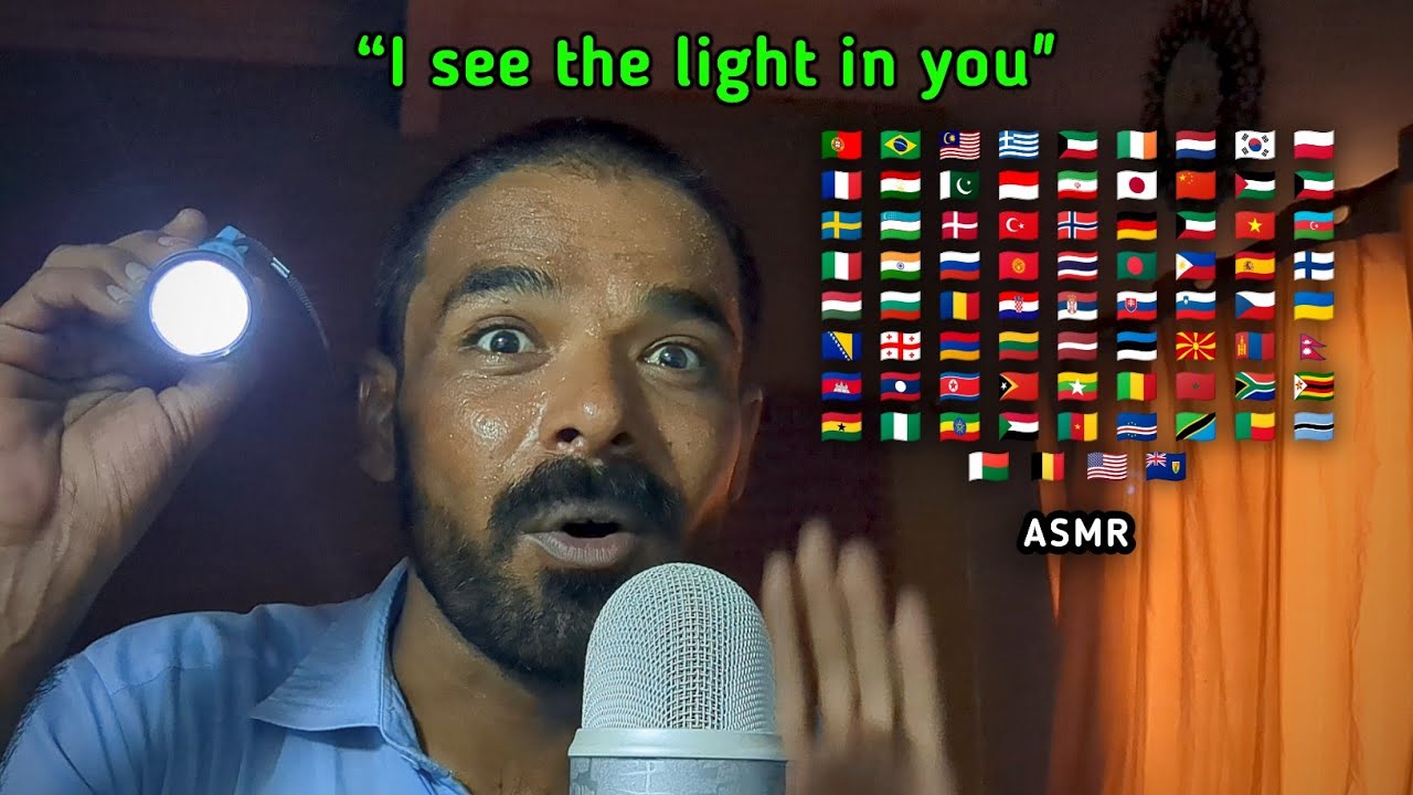 Whispering “I see the light in you” in 60 Different Languages | Soft ...