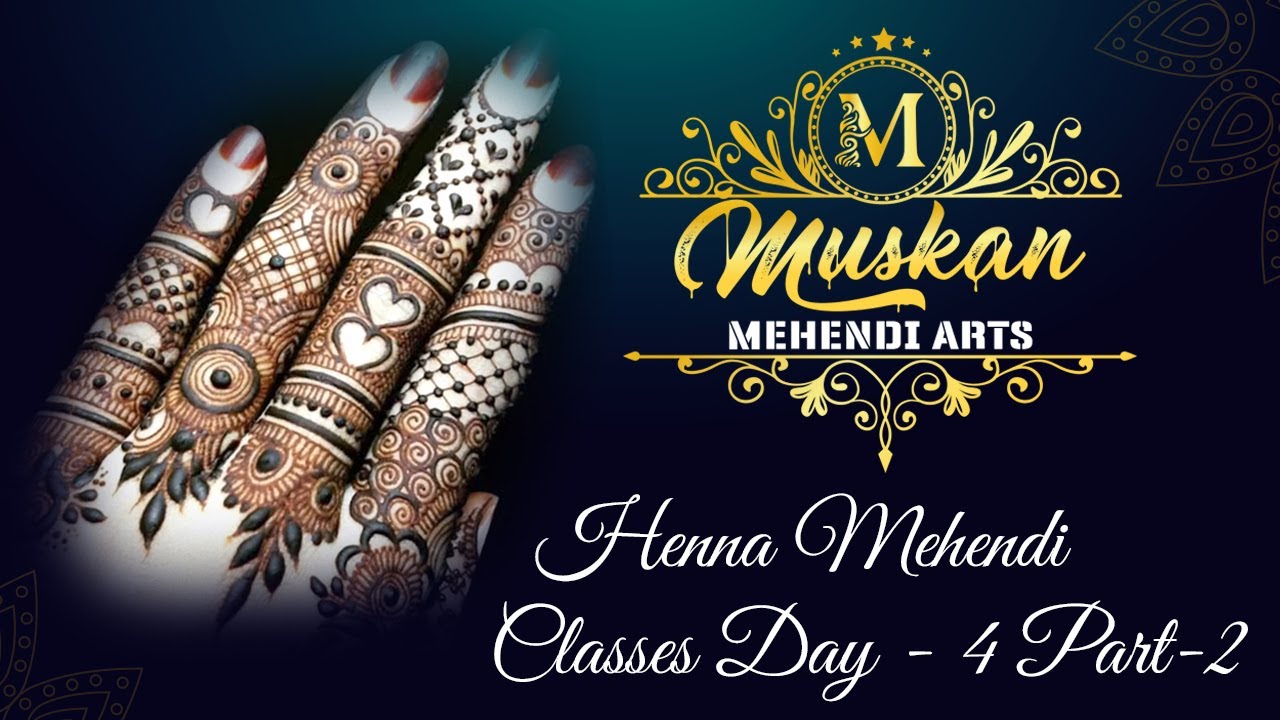 Mehendi Henna Classes Day - 4 Part 2 । Simple finger mendhi design ...
